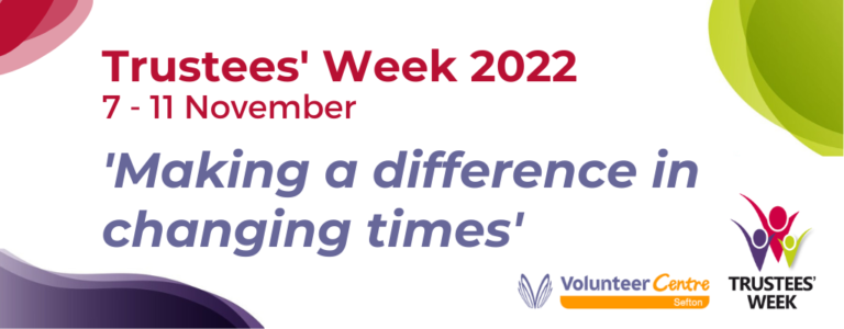 Trustees’ Week 2022 | Sefton CVS