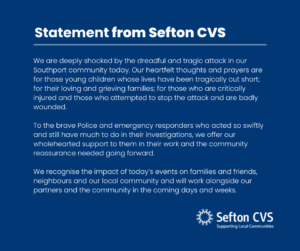A statement from Sefton CVS following the incident in Southport ...